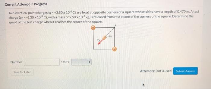 Solved Current Attempt in Progress Two identical point | Chegg.com