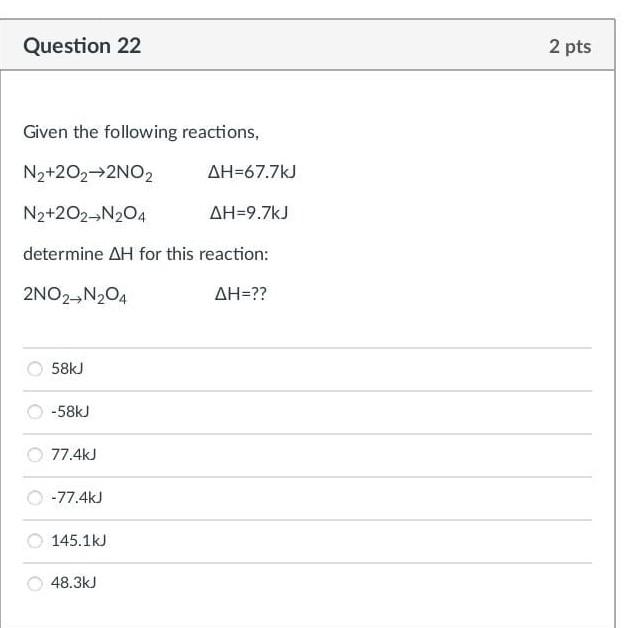 Solved Given the following reactions, N2+2O2→2NO2 | Chegg.com