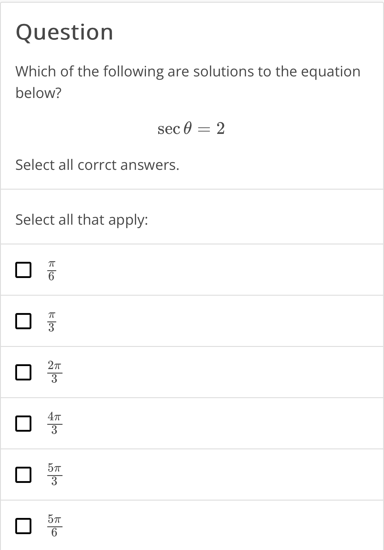 Solved QuestionWhich of the following are solutions to the | Chegg.com