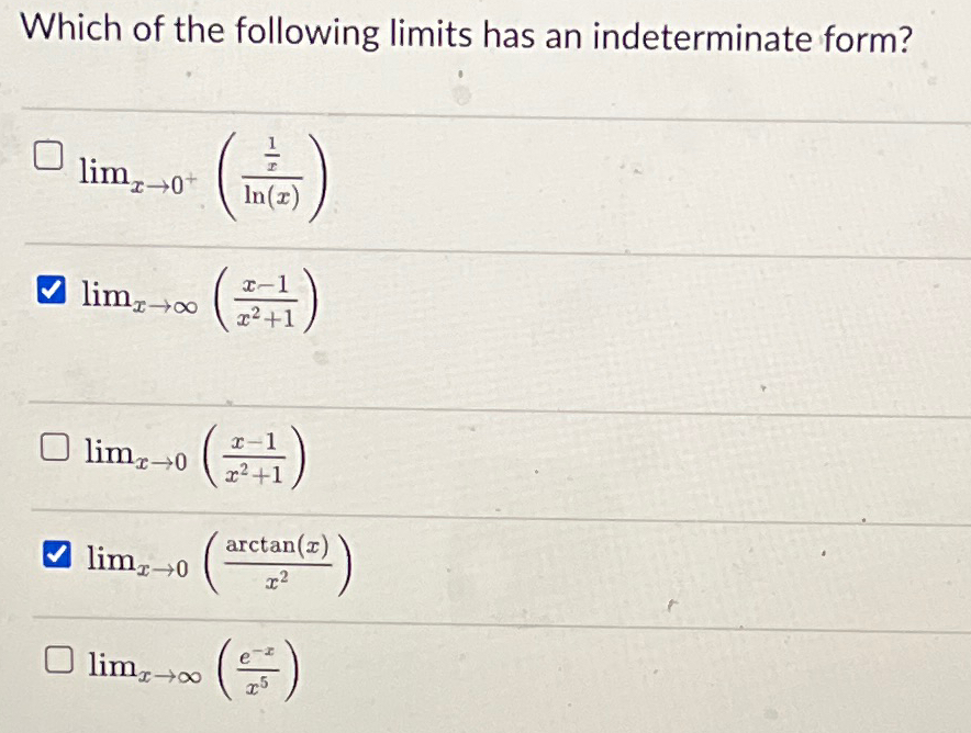 Solved Which of the following limits has an indeterminate | Chegg.com