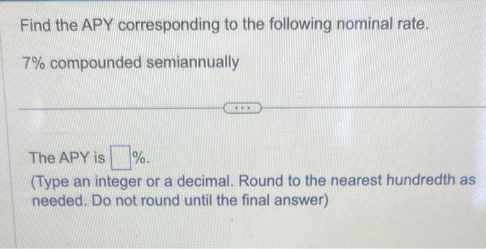 Solved Find the APY corresponding to the following nominal | Chegg.com