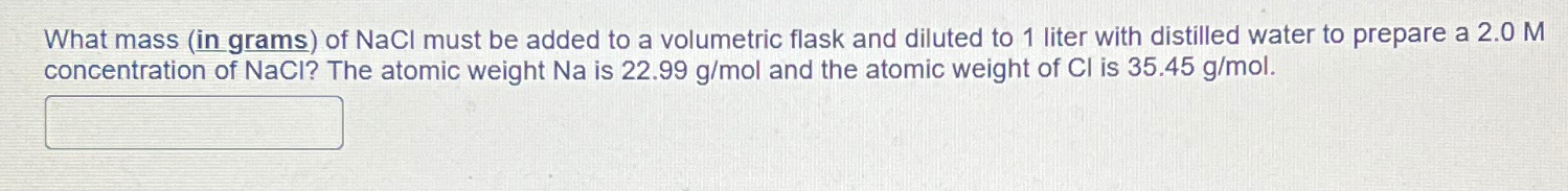 Solved What mass (in grams) ﻿of NaCl must be added to a | Chegg.com