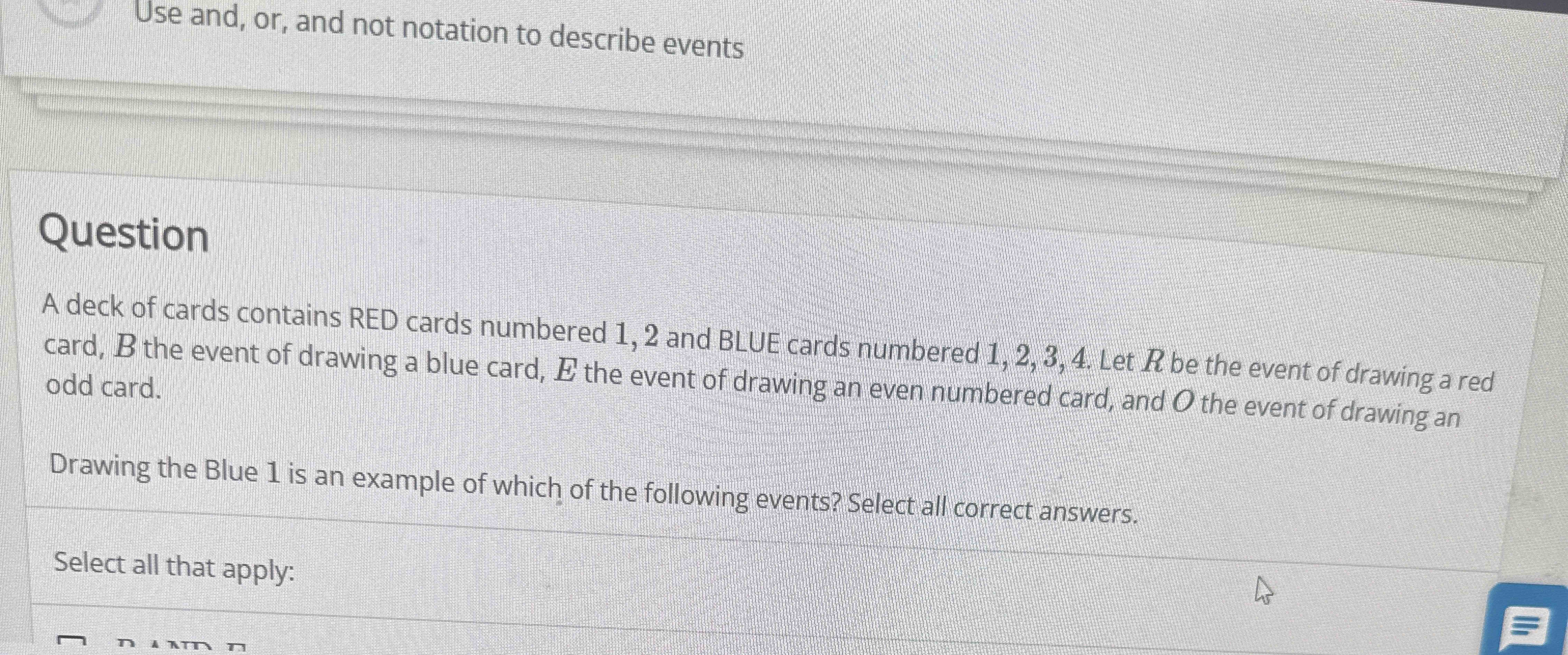Solved Use and, or, ﻿and not notation to describe | Chegg.com