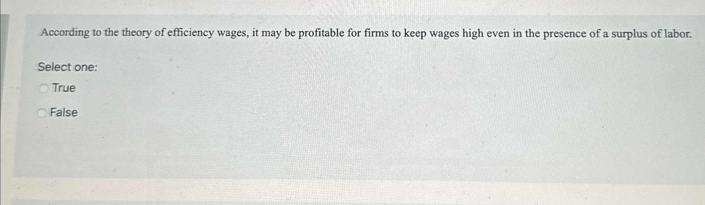 Solved According to the theory of efficiency wages, it may | Chegg.com