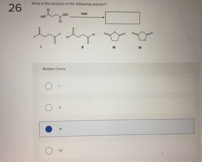 Solved 26 What is the product of the following reaction? | Chegg.com