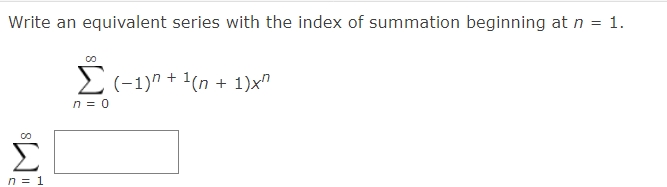 Solved Write an equivalent series with the index of | Chegg.com