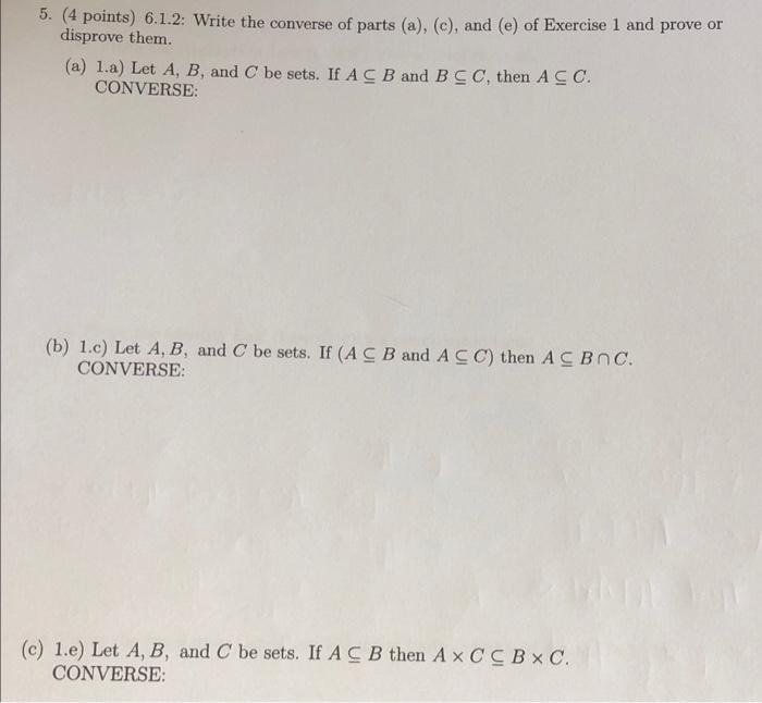 Solved 5. (4 points) 6.1.2: Write the converse of parts (a), | Chegg.com