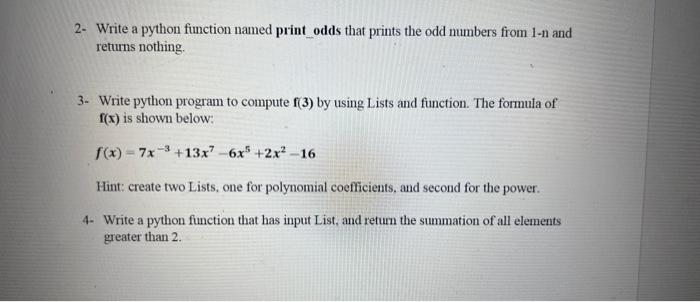 Solved 2 Write A Python Function Named Printodds That 5175