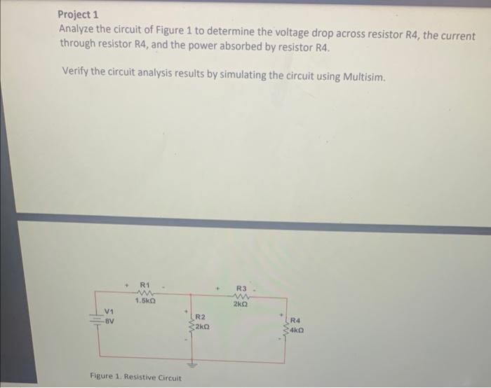 Solved Project 1 Analyze the circuit of Figure 1 to | Chegg.com