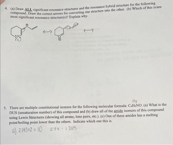 Solved 4. (a) Draw ALL significant resonance structures and | Chegg.com