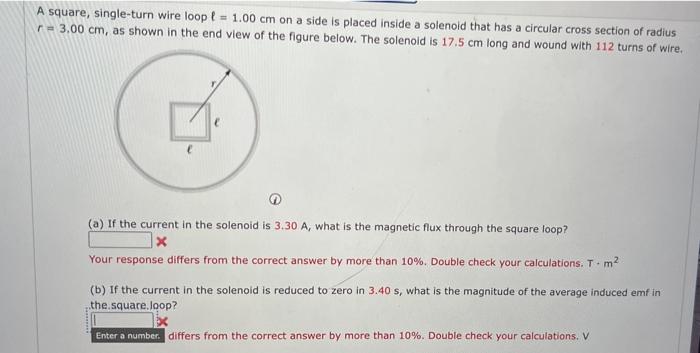 Solved A square, single-turn wire loop t = 1.00 cm on a side | Chegg.com