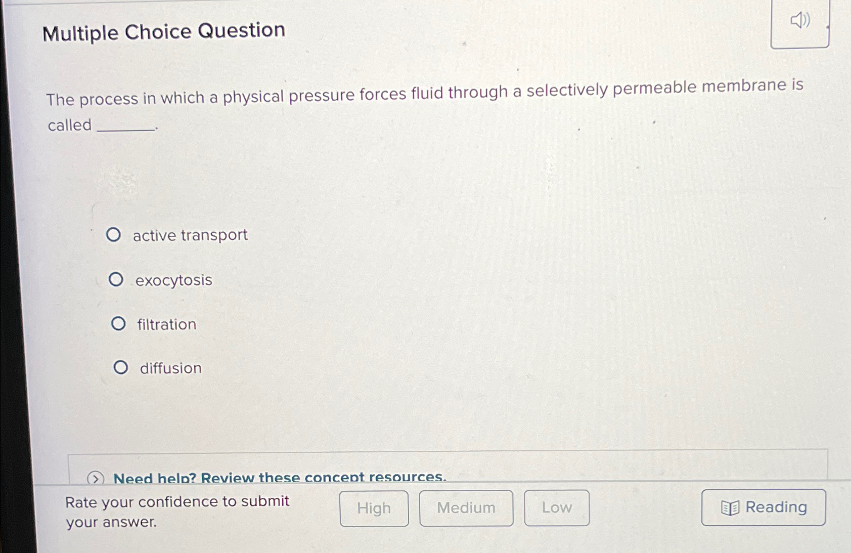 Solved Multiple Choice QuestionThe process in which a | Chegg.com