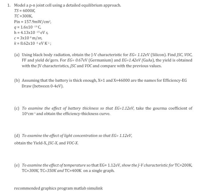 Solved Model a p-n joint cell using a detailed equilibrium | Chegg.com