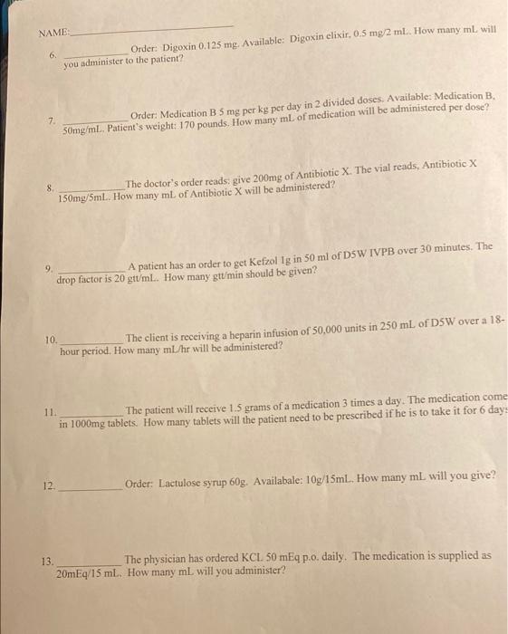 Solved NAME Order: Digoxin 0.125 mg. Available: Digoxin | Chegg.com