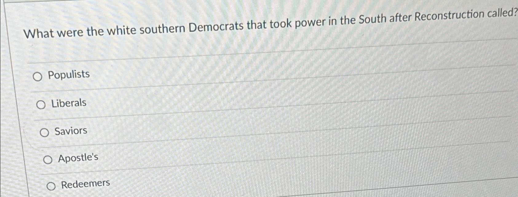 Solved What were the white southern Democrats that took | Chegg.com