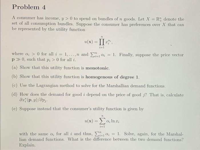 Solved A consumer has income, y>0 to spend on bundles of n | Chegg.com