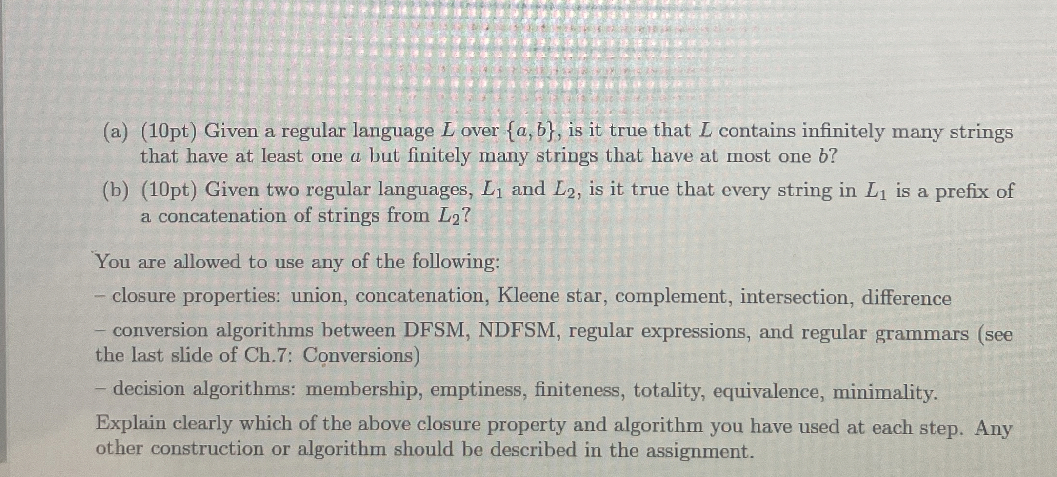 Solved (a) (10pt) ﻿Given a regular language L ﻿over {a,b}, | Chegg.com