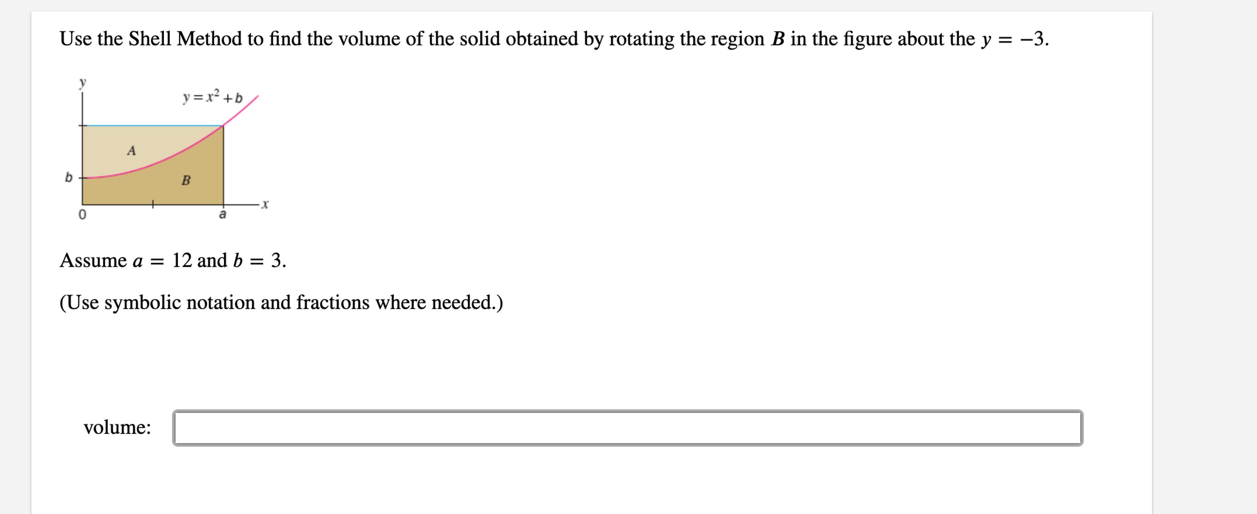 Solved Use the Shell Method to find the volume of the solid | Chegg.com