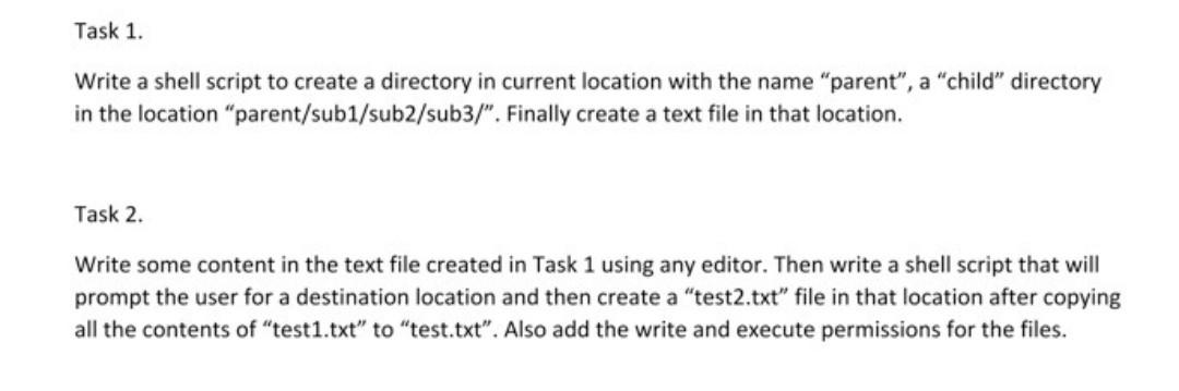 Solved Task 1. Write a shell script to create a directory in | Chegg.com