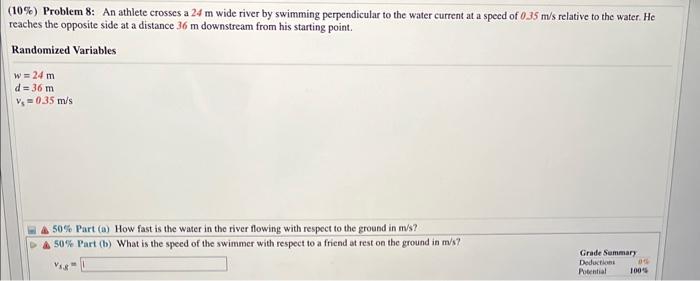 Solved 10\%) Problem 8: An athlete crosses a 24 m wide river | Chegg.com