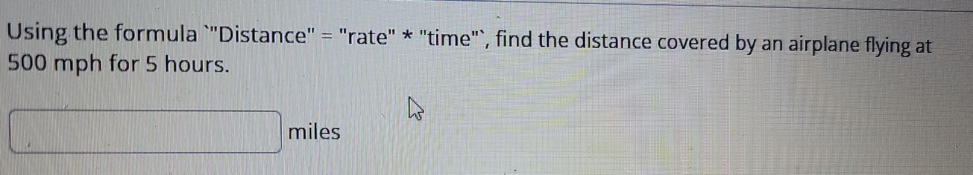 Solved Jan Using the formula "Distance" = "rate" * "time", | Chegg.com