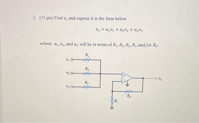 Solved 2. (15 pts) Find v0 and express it in the form below | Chegg.com