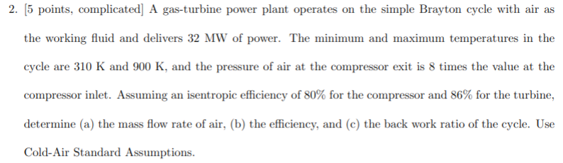 Solved 2. [5 ﻿points, complicated] ﻿A gas-turbine power | Chegg.com