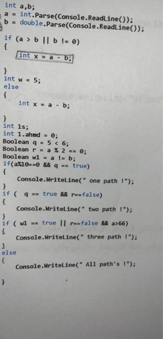 Solved int a,b; a = int.Parse(Console.ReadLine()); b = | Chegg.com