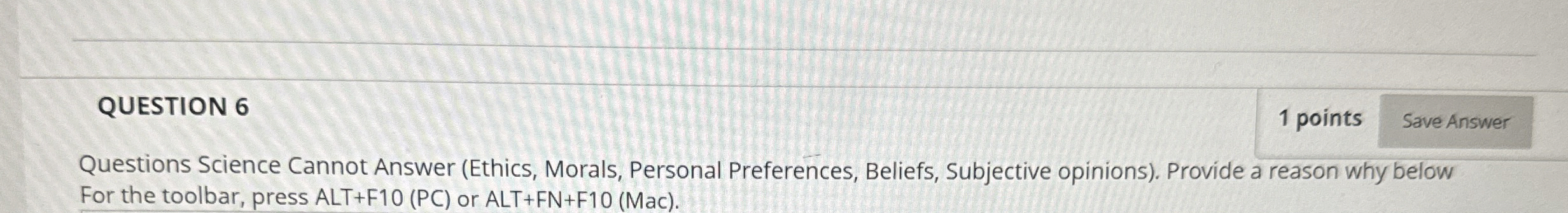 Solved QUESTION 61 ﻿pointsQuestions Science Cannot Answer | Chegg.com