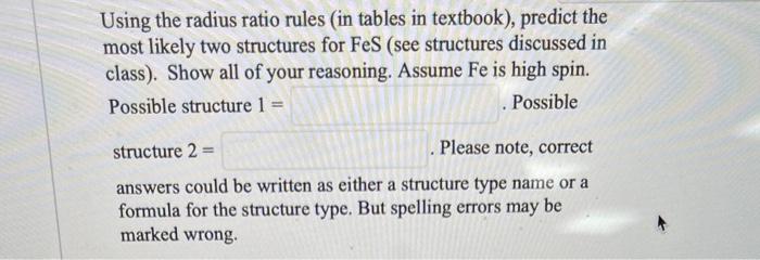 Solved Using the radius ratio rules (in tables in textbook), | Chegg.com