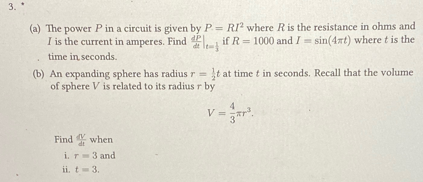 Solved (a) ﻿The power P ﻿in a circuit is given by P=RI2 | Chegg.com