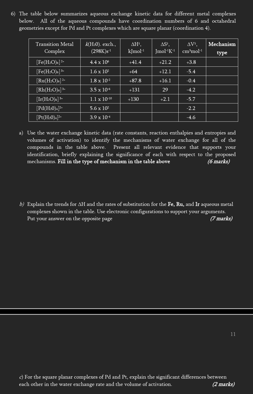 Solved The table below summarizes aqueous exchange kinetic | Chegg.com