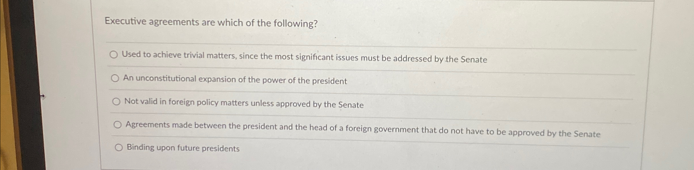 Solved Executive agreements are which of the following?Used | Chegg.com