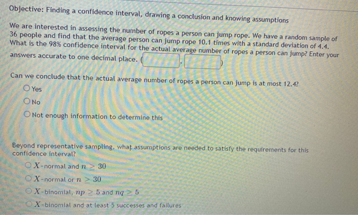 Solved Objective: Finding a confidence interval, drawing a | Chegg.com