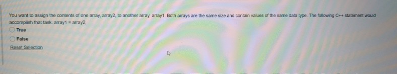 Solved You want to assign the contents of one array, array2, | Chegg.com