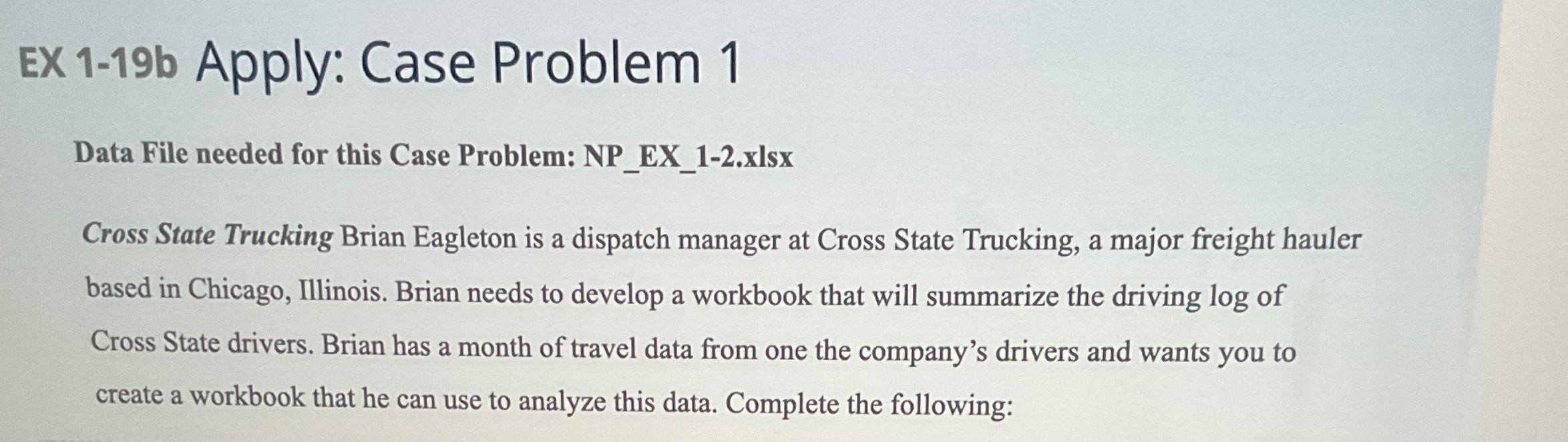 Solved EX 1-19b Apply: Case Problem 1Data File needed for | Chegg.com