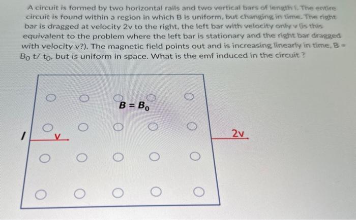 Solved A circuit is formed by two horizontal rails and two | Chegg.com