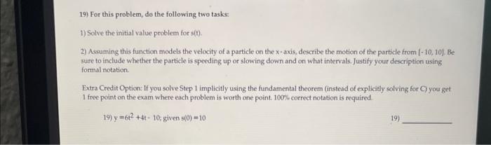 Solved 19) For this problem, do the following two tasks: 1) | Chegg.com