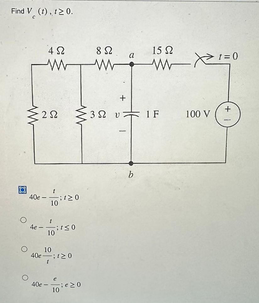 Solved Find V (t), t > 0. Ό O 4Ω Μ ΖΩ t 40e - -;120 10 t 4e | Chegg.com