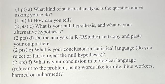 Solved 1. Aging workers of the Neotropical termite, | Chegg.com