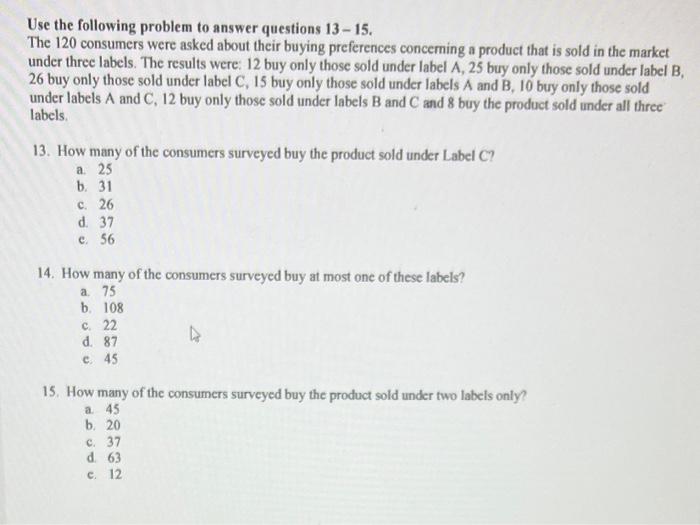 Solved Use the following problem to answer questions 13 - 15 | Chegg.com