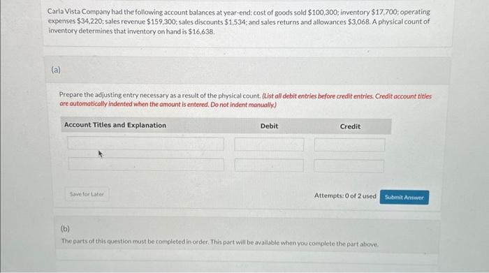Solved Carla Vista Company had the following account | Chegg.com