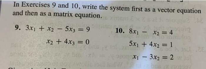 Solved In Exercises 9 and 10, write the system first as a | Chegg.com