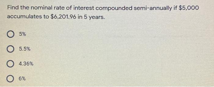 Solved Find the nominal rate of interest compounded | Chegg.com