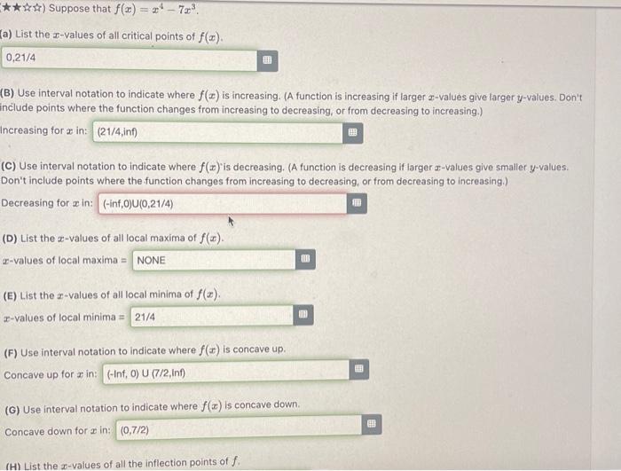 Solved Suppose that f(x)=x4−7x3. (a) List the x-values of | Chegg.com