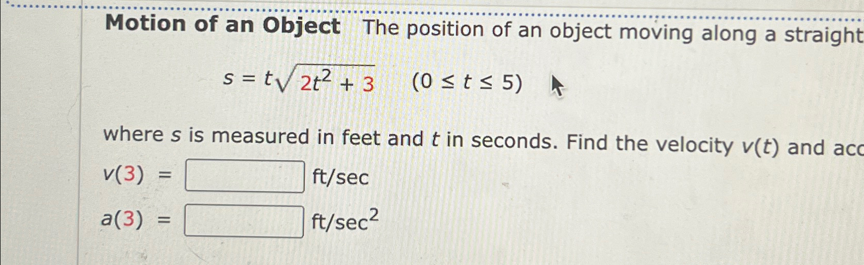 Solved Motion of an Object The position of an object moving | Chegg.com