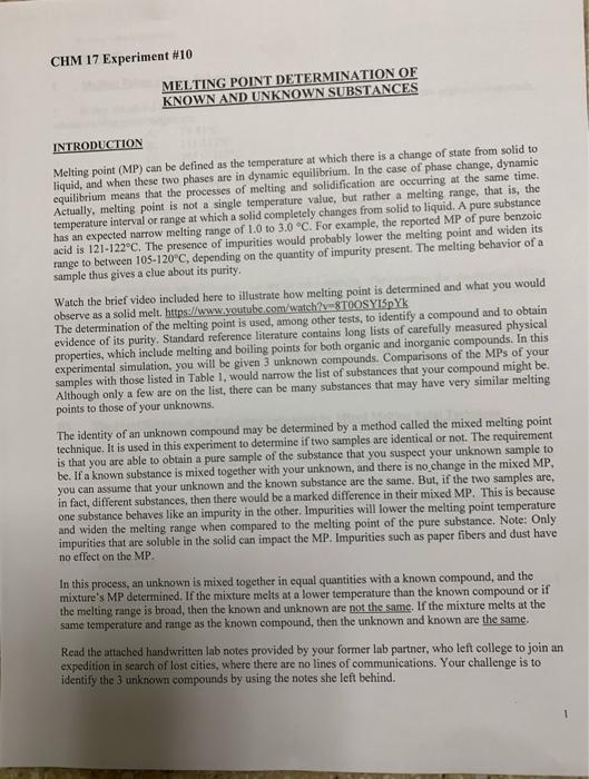 CHM 17 Experiment #10 MELTING POINT DETERMINATION OF | Chegg.com