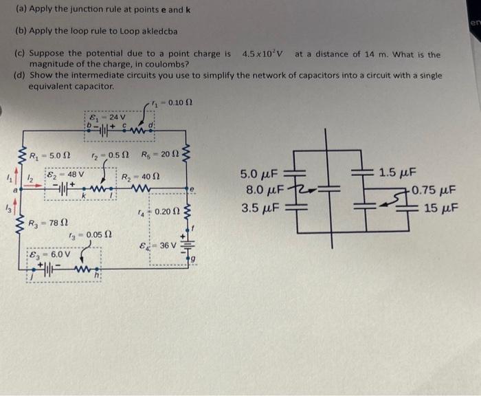 Solved (a) Apply the junction rule at points e and k (b) | Chegg.com