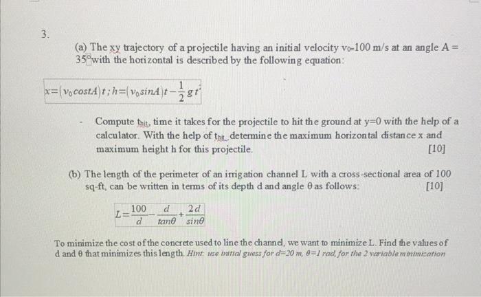 Solved 3 A The Xy Trajectory Of A Projectile Having An