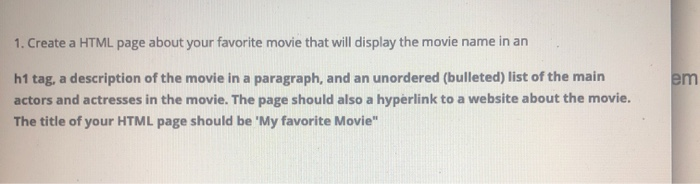 Solved 1. Create a HTML page about your favorite movie that | Chegg.com